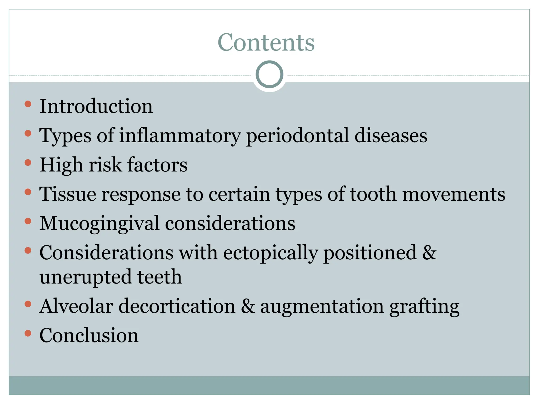 PERIODONTAL- ORTHODONTIC REWHY STUDY ORTHO-PERIO RELATIONSHIPS ? Orthodontics is the most ...