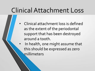 Periodontal pocket and CAL | PPTX