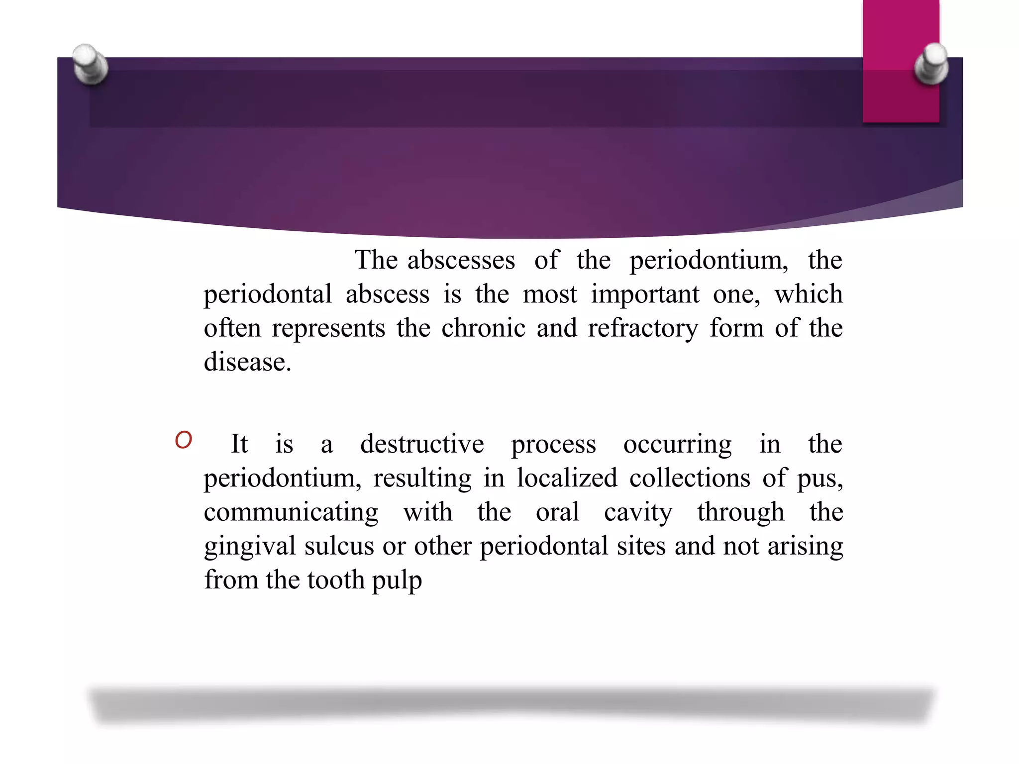 Periodontal abscess | PPTX