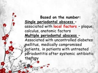 Periodontal abscess | PPTX