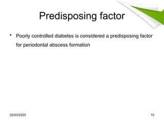 periodontal abscess etiology pathogenesis | PPTX