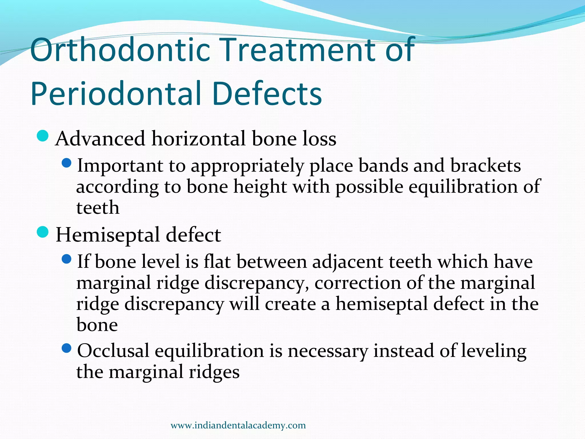 Periodontal considerations for orthodontic treatment | PPT