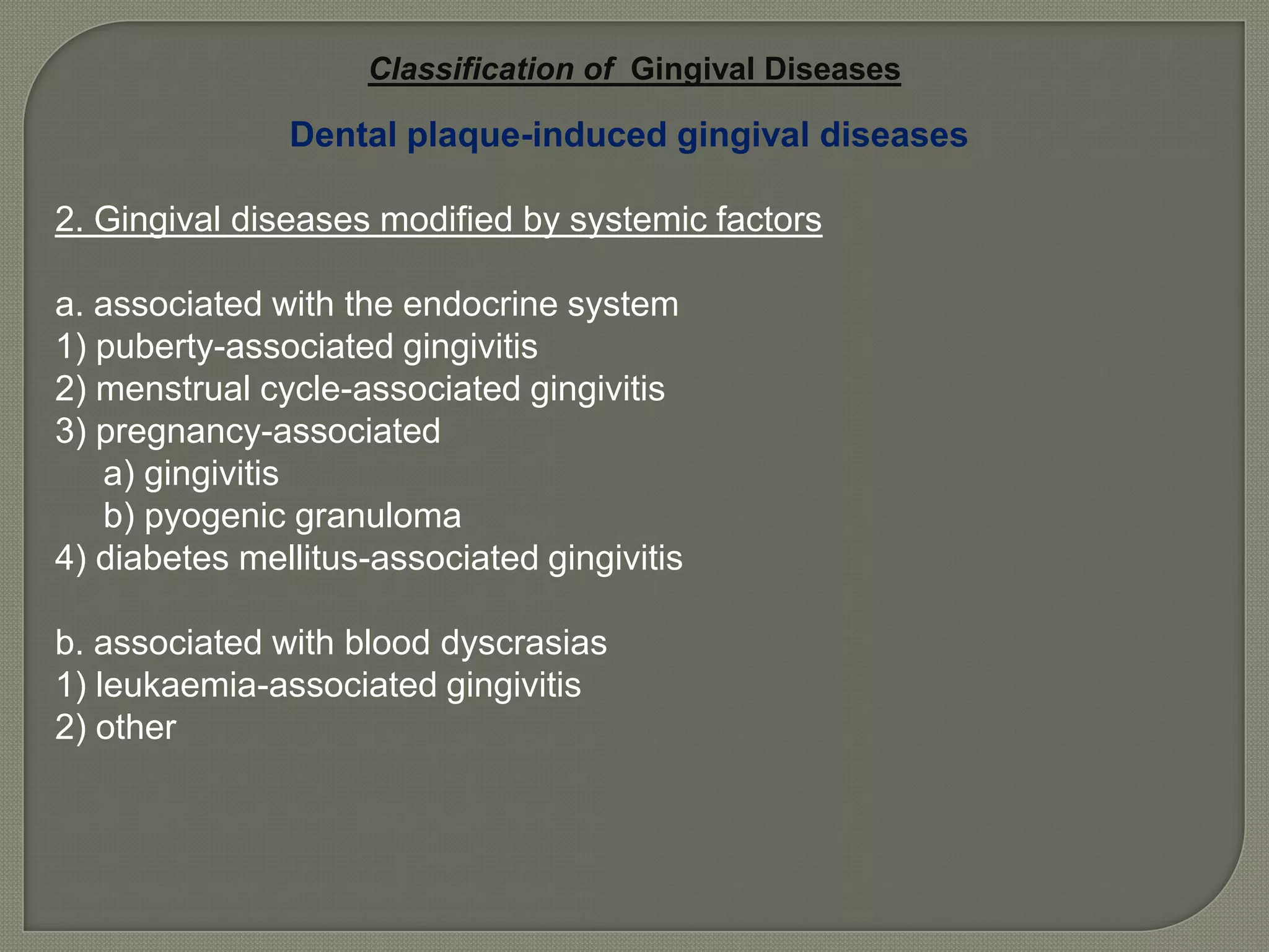 Periodontal Diesase Classification (presentation) | PPTX