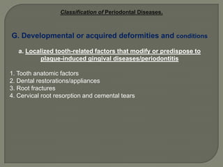 Periodontal Diesase Classification (presentation) | PPTX