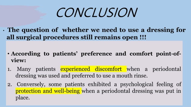 PERIODONTAL DRESSING perio pack - JC.pptx | Oral care | Personal Care
