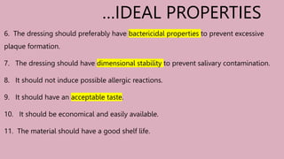 PERIODONTAL DRESSING perio pack - JC.pptx | Oral care | Personal Care