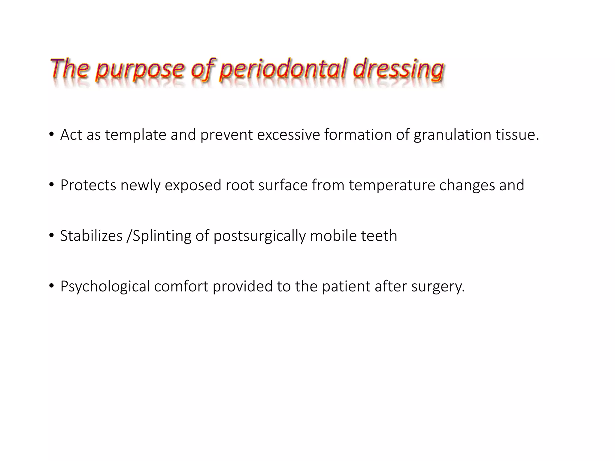 Periodontal dressings | PPTX