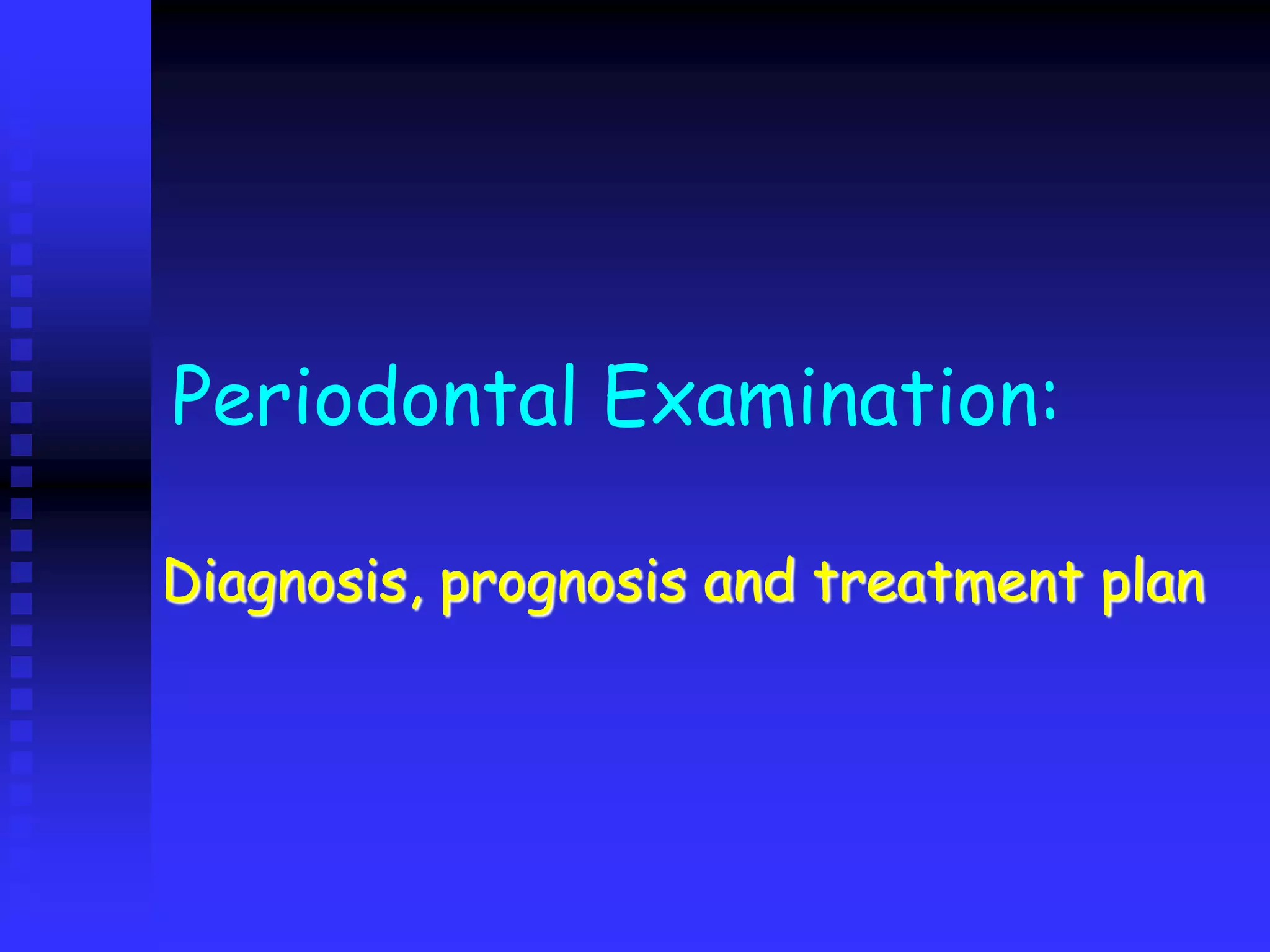 Periodontal examination ,chart. ppt | PDF | Dental Health | Diseases ...