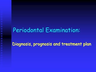 Periodontal examination ,chart. ppt | PPT