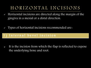 The Periodontal flap | PPTX
