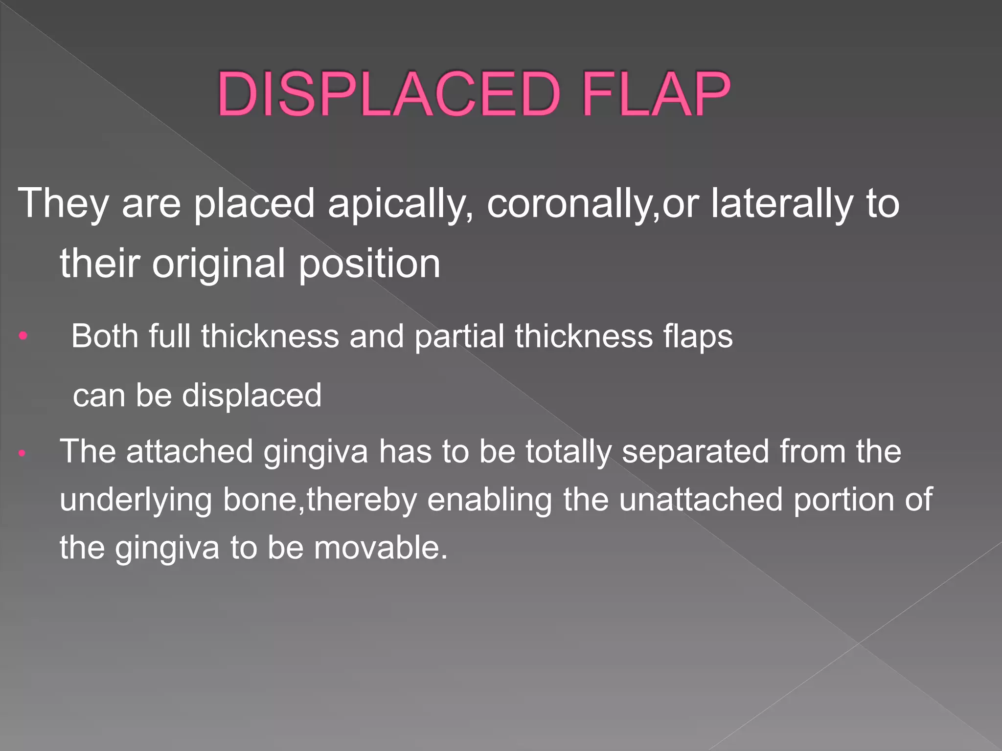 Periodontal flap | PPTX