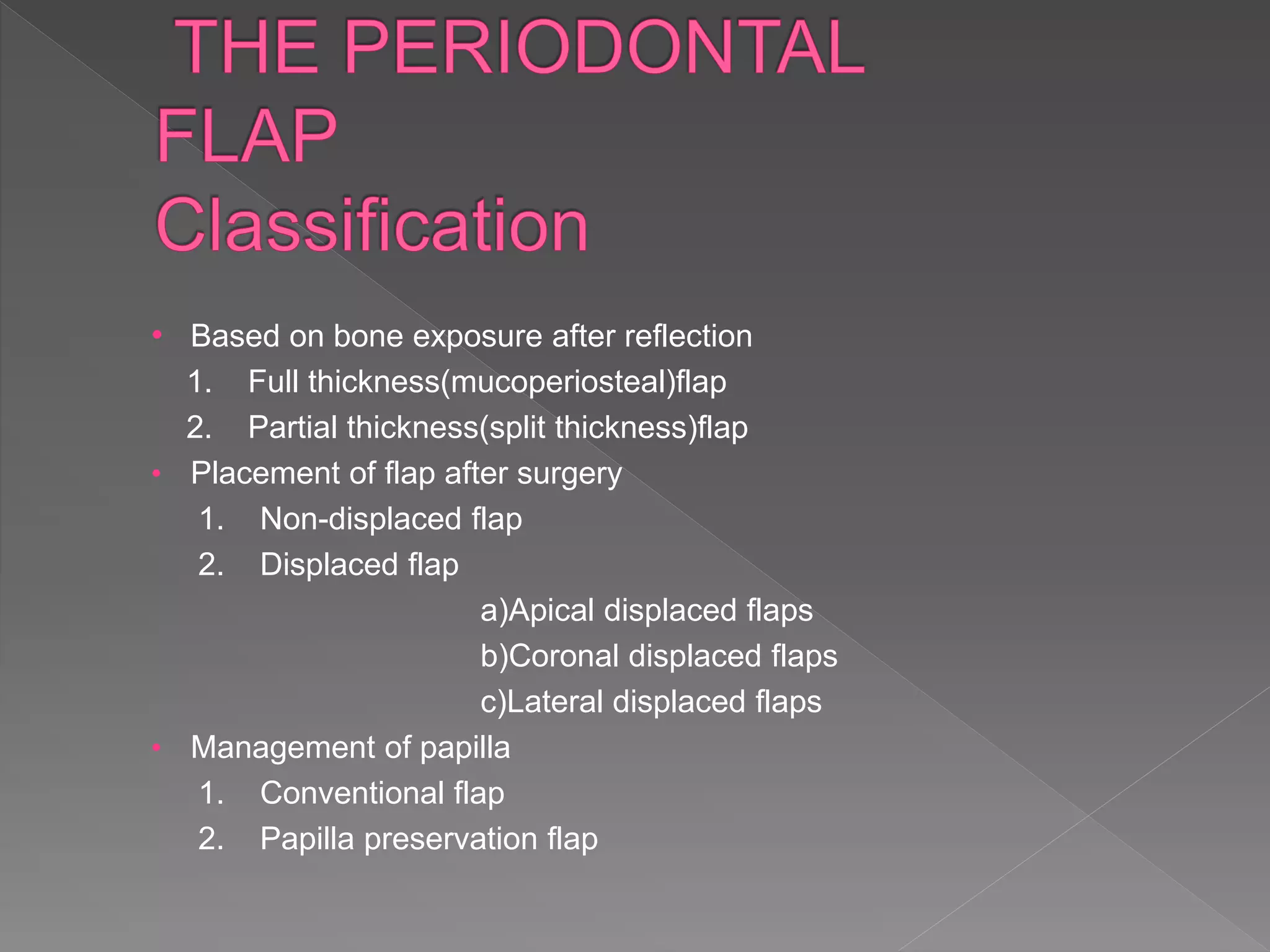 Periodontal flap | PPTX