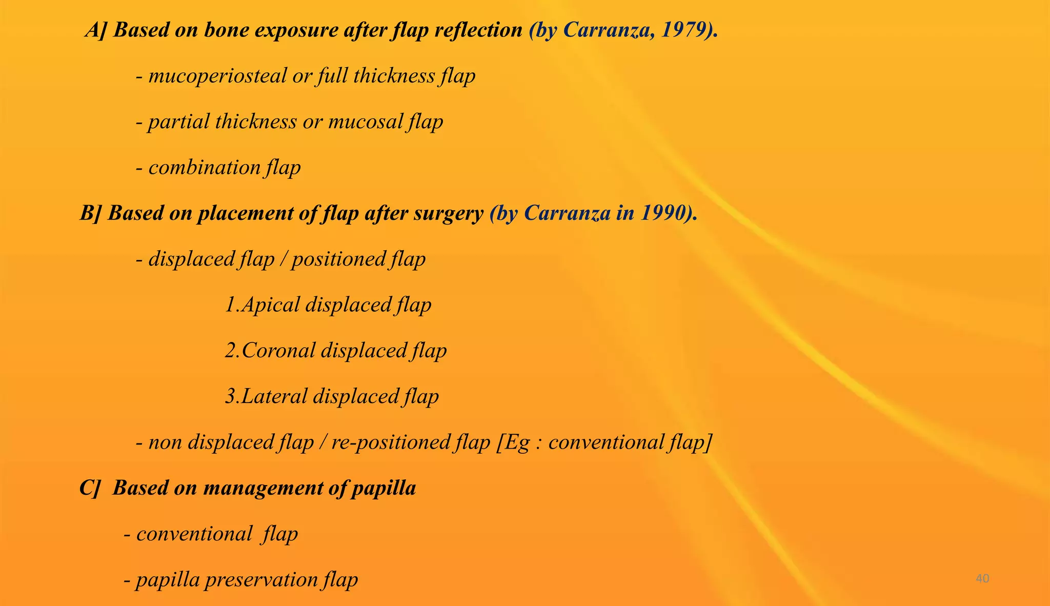 Periodontal flap surgery | PPTX