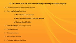 Periodontal flap surgery | PPTX