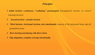 Periodontal flap surgery | PPTX