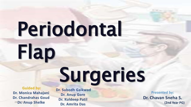 periodontal flap surgery | PPTX