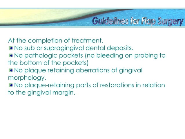 PERIODONTAL FLAP SURGERY study perio(2).ppt