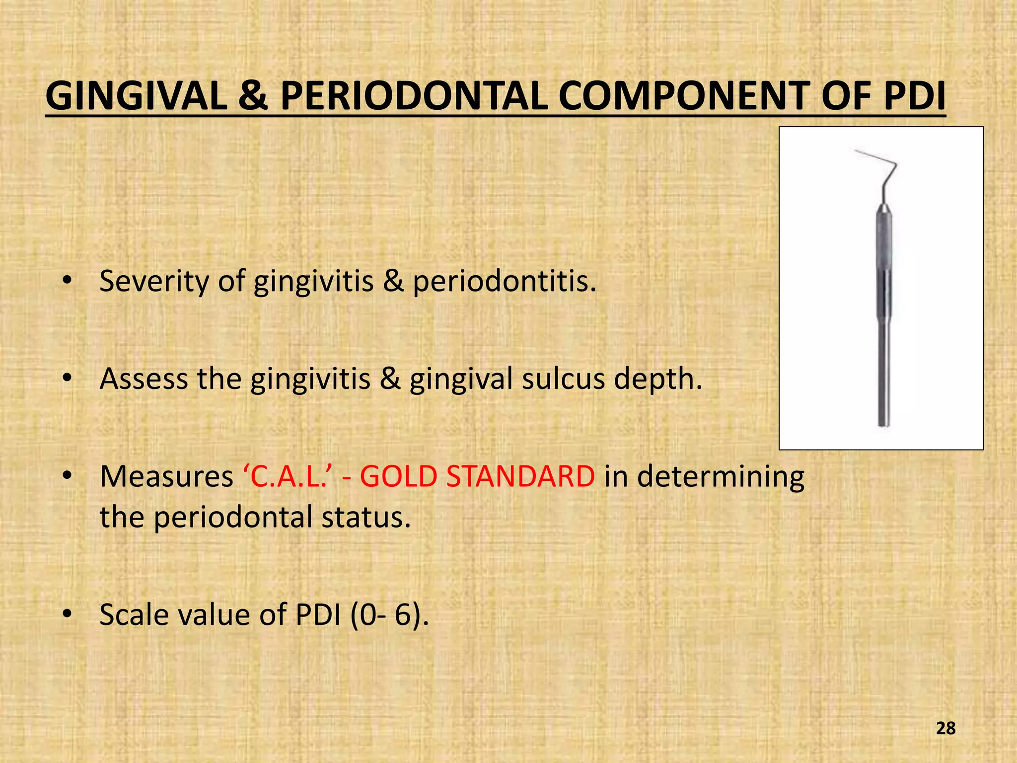 Periodontal Indices by Dr. Neelam Das .pptx
