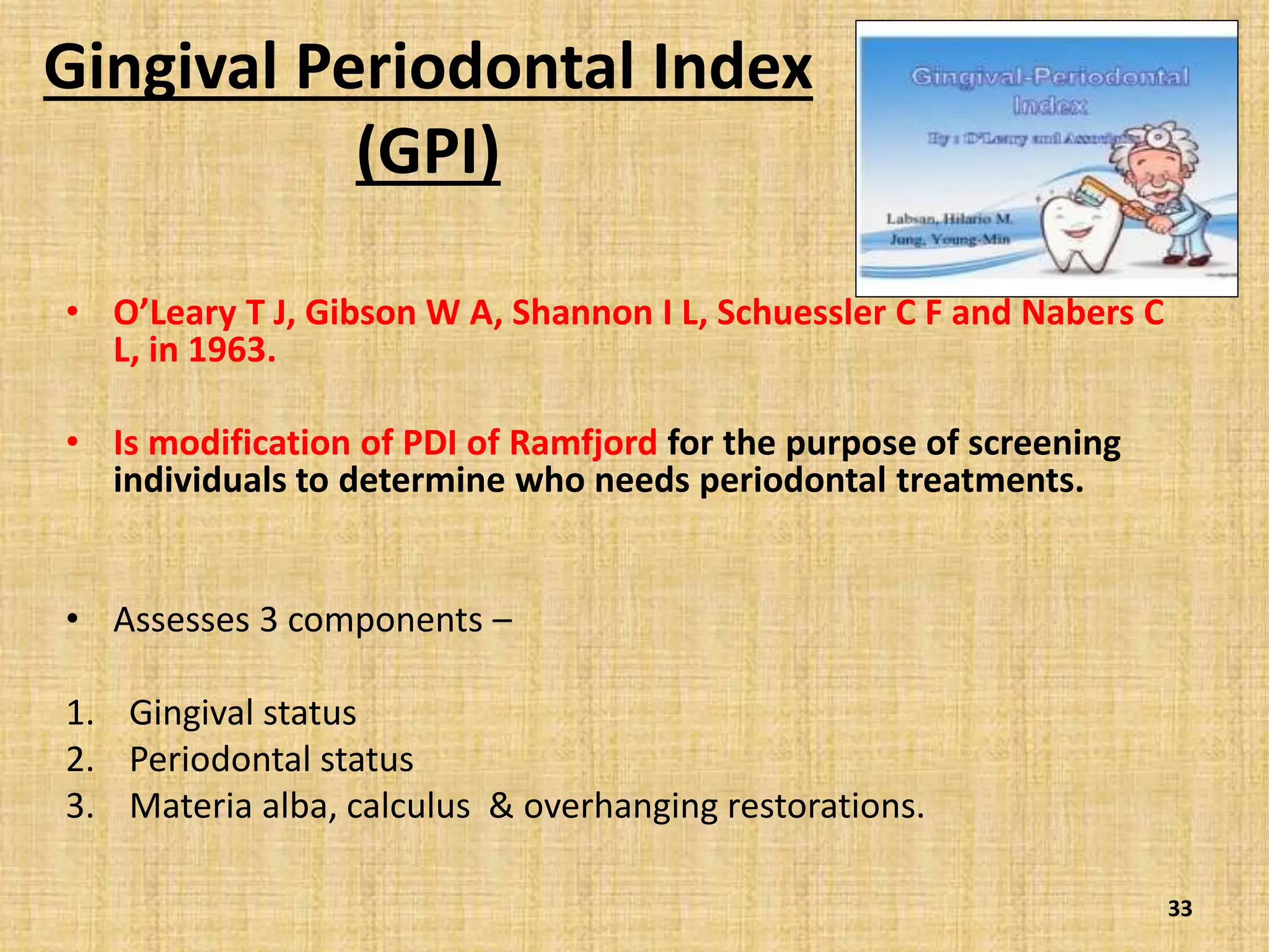 Periodontal Indices by Dr. Neelam Das .pptx
