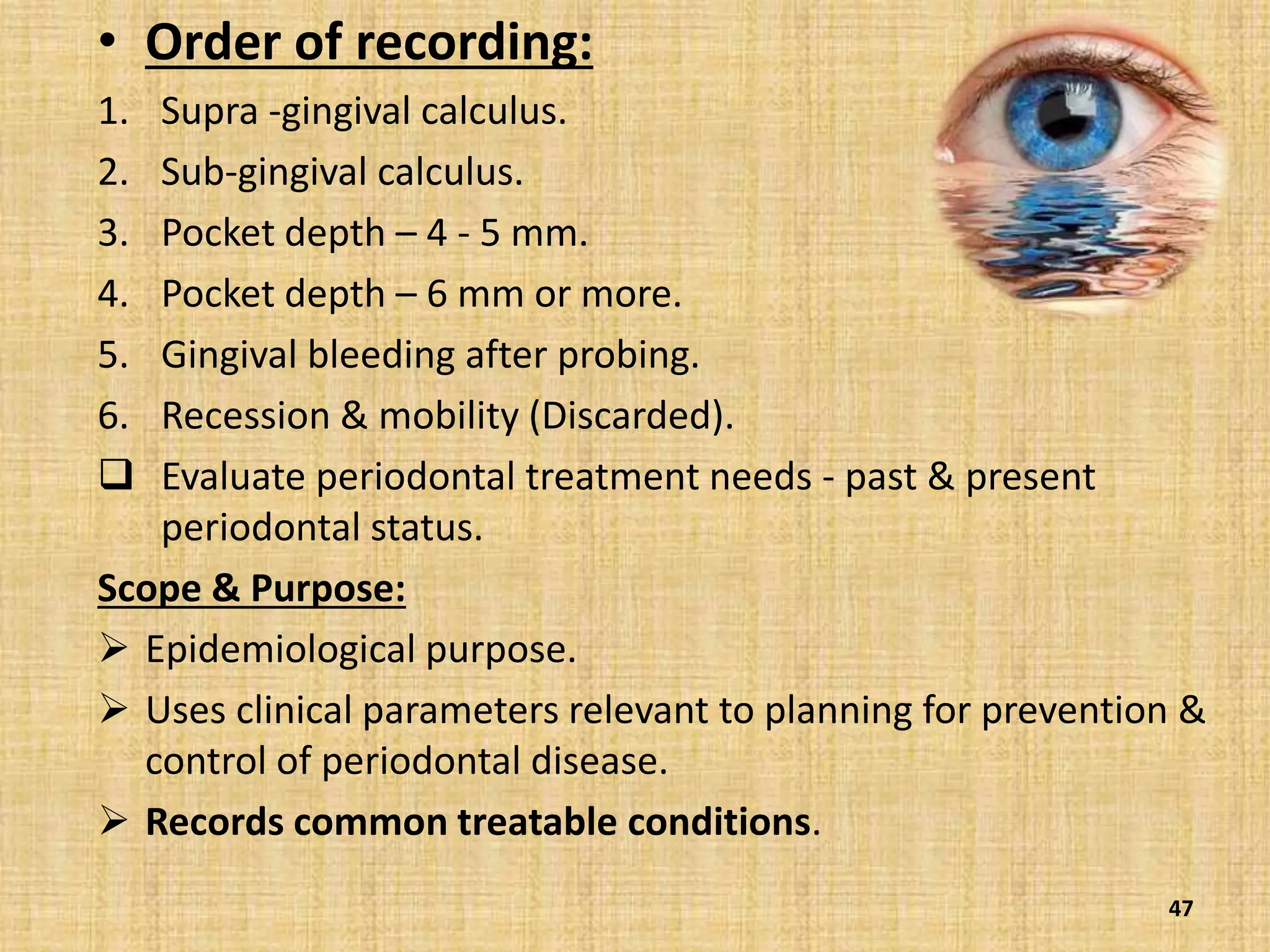 Periodontal Indices by Dr. Neelam Das .pptx