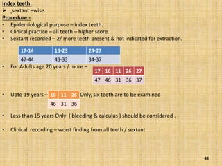 Periodontal Indices by Dr. Neelam Das .pptx