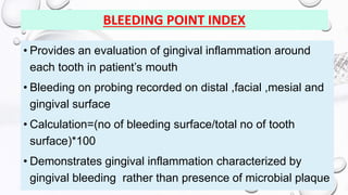 Periodontal indices final | PPTX