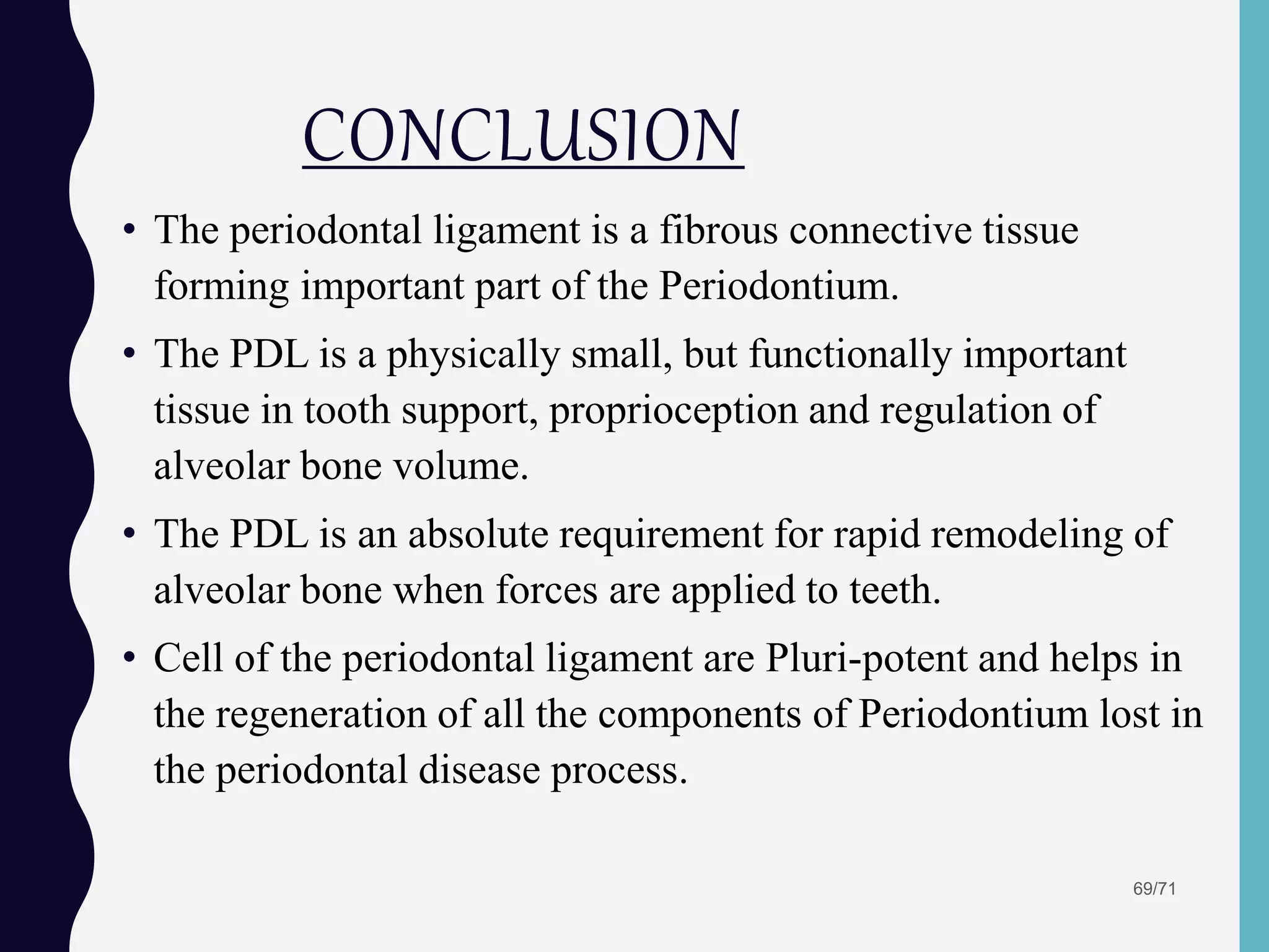 Periodontal ligament | PPTX