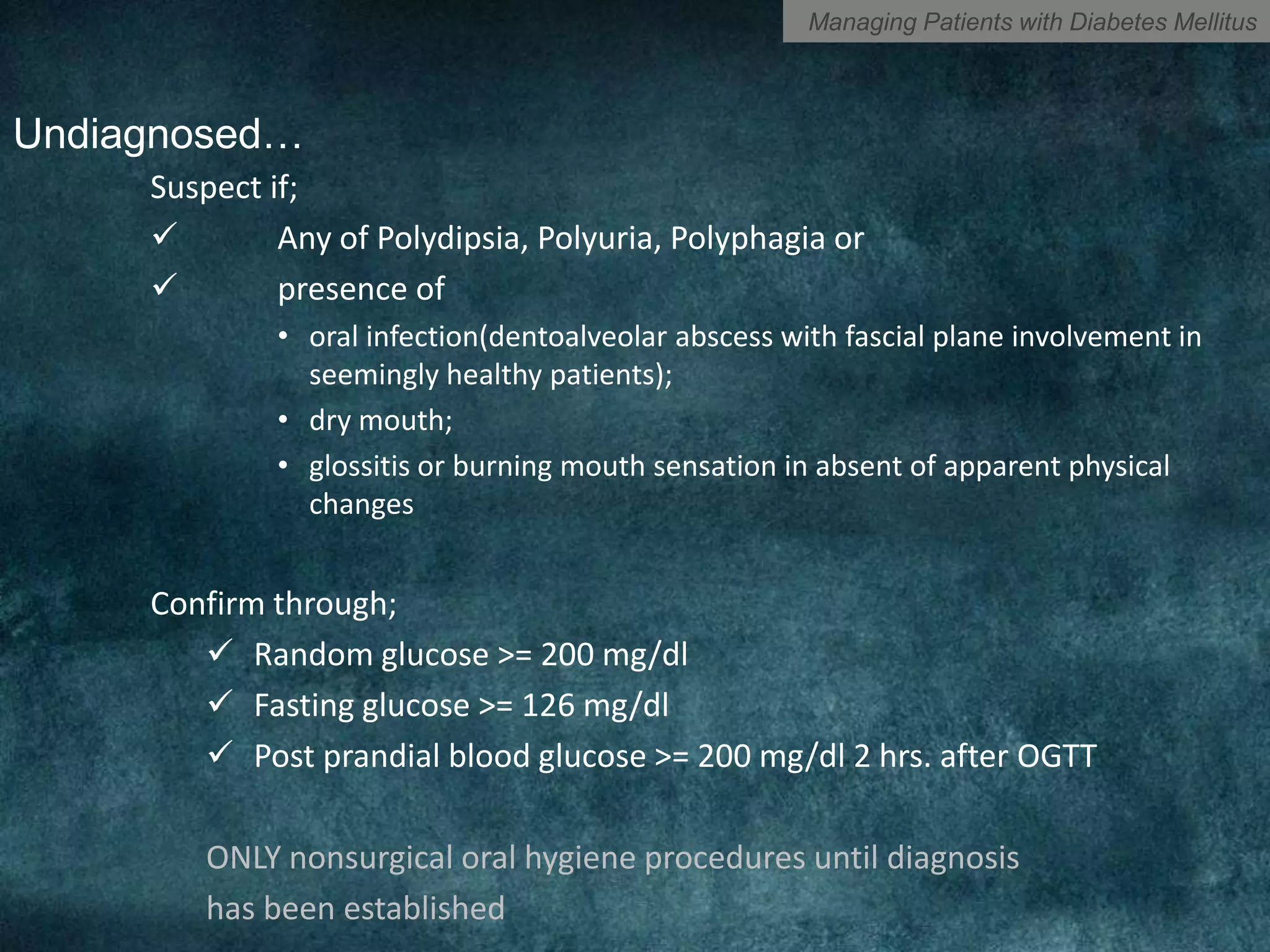 Periodontal management of pt. with diabetes mellitus, hypertension ...
