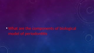 Periodontal pathogenesis affecting periodontal health.pptx