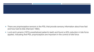 Periodontal, peri implant innervation and propioception | PPTX