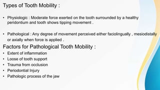 Periodontal pocket , Gingival Recession , Tooth mobility | PPTX
