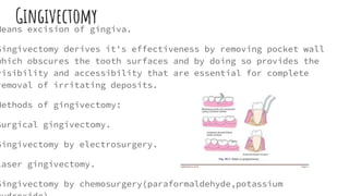 Periodontal pocket elimination techniques | PPTX