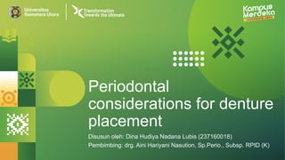 Periodontal Pre-Treatment for Prosthodontics.pptx