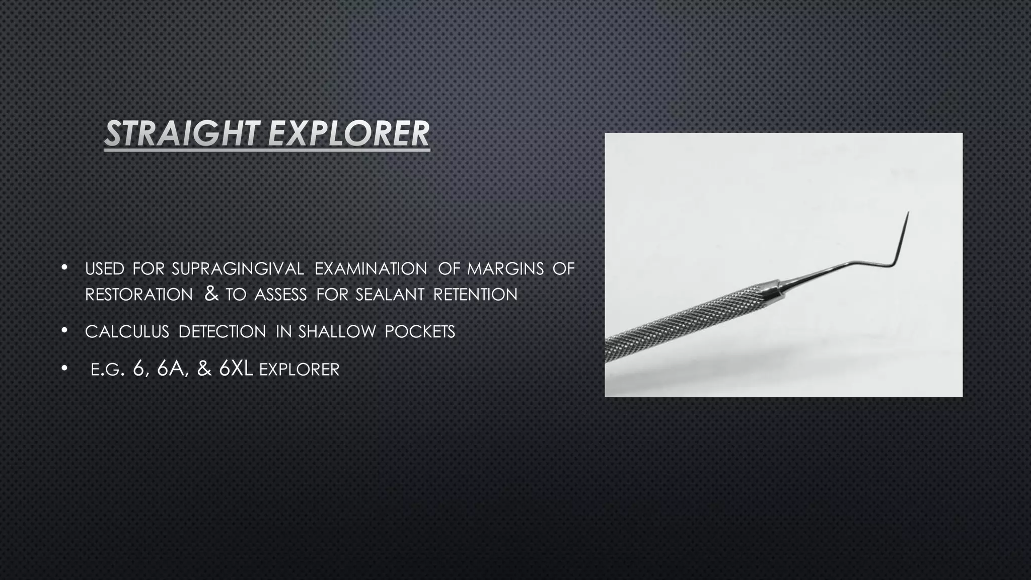 Periodontal probe and explorer | PDF
