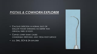 Periodontal probe and explorer | PDF