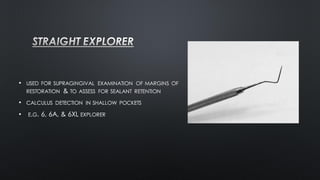Periodontal probe and explorer | PDF