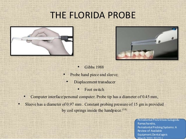 Periodontal probing and techniques