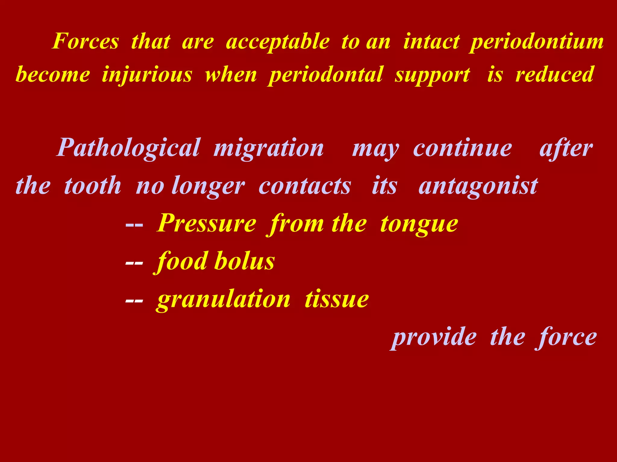 PERIODONTAL RESPONSE TO EXTERNAL FORCES.ppt