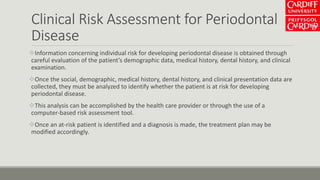 Periodontal risk & making risk assessment | PPTX