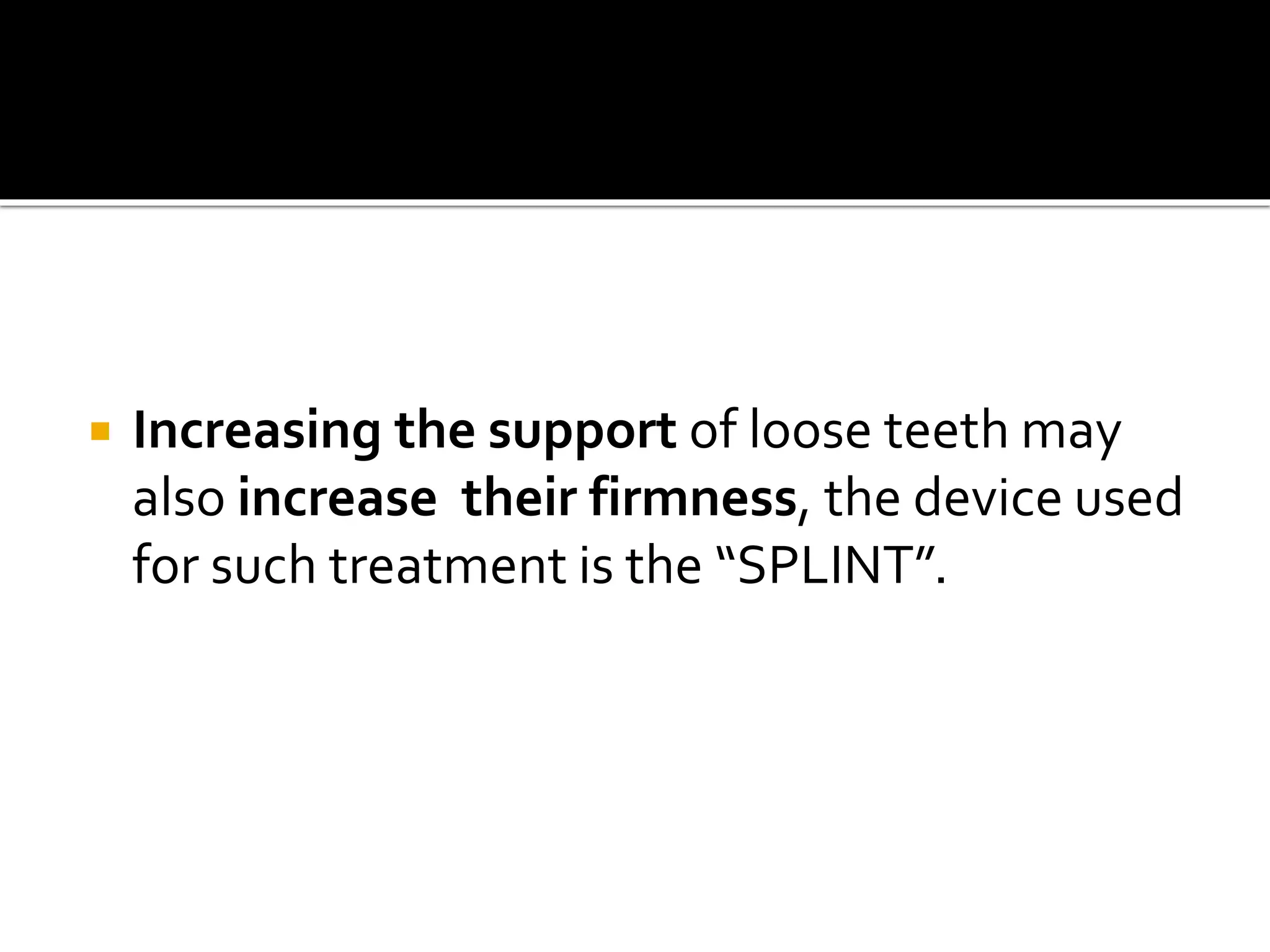 Periodontal splinting | PPTX