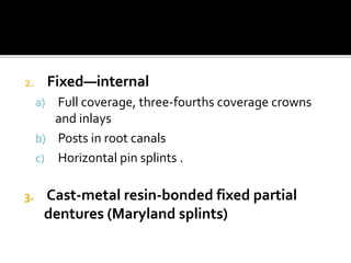 Periodontal splinting | PPTX
