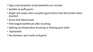 Periodontitis ppt for medical students for dermatology | PPTX | Dental ...