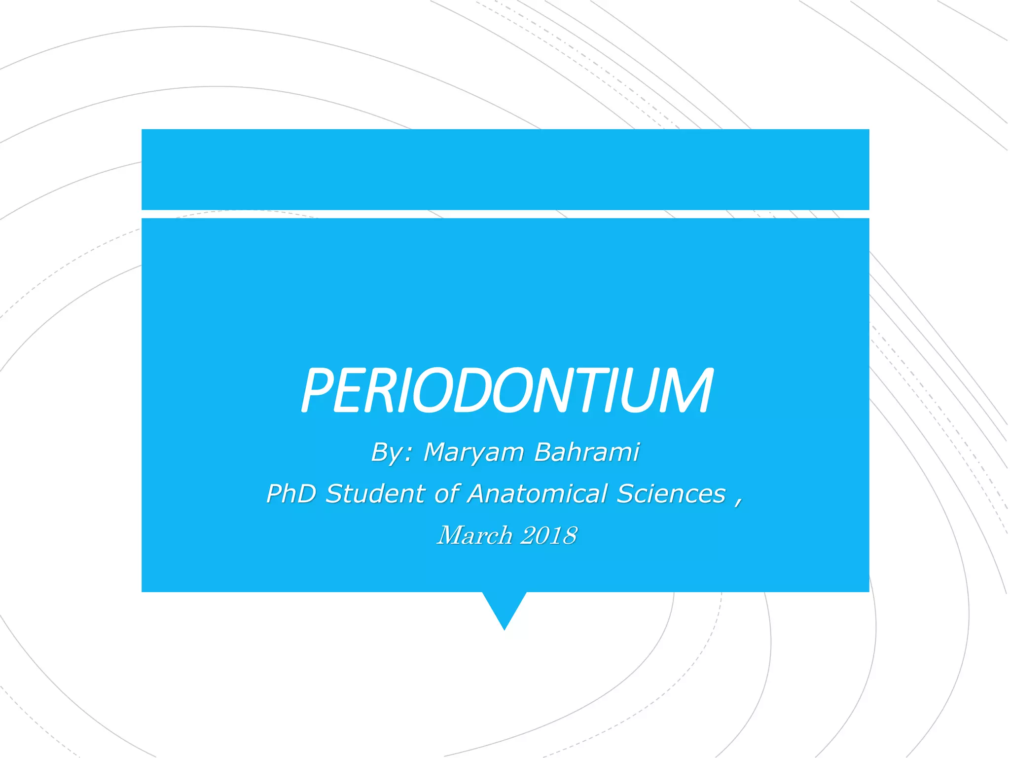 Periodontium | PPTX