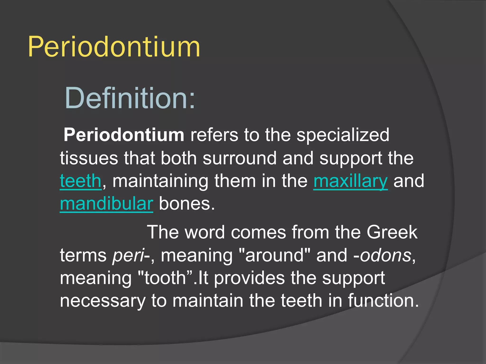 Periodontium | PPTX