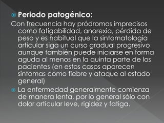 Periodo patogenico de la artritis | PPTX