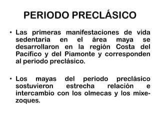Periodos históricos de la cultura maya | PDF