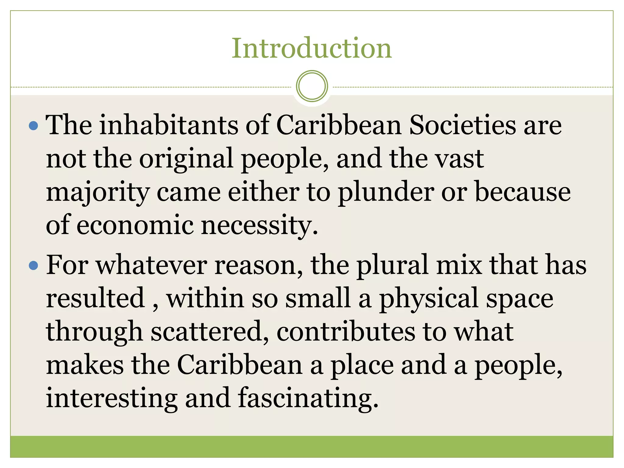 Caribbean Studies - Module 1 - Periods of caribbean_history | PPTX