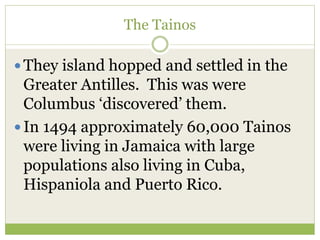 Caribbean Studies - Module 1 - Periods of caribbean_history | PPTX