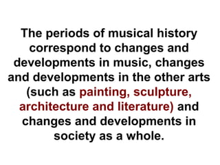 Periods of musical history | PPT