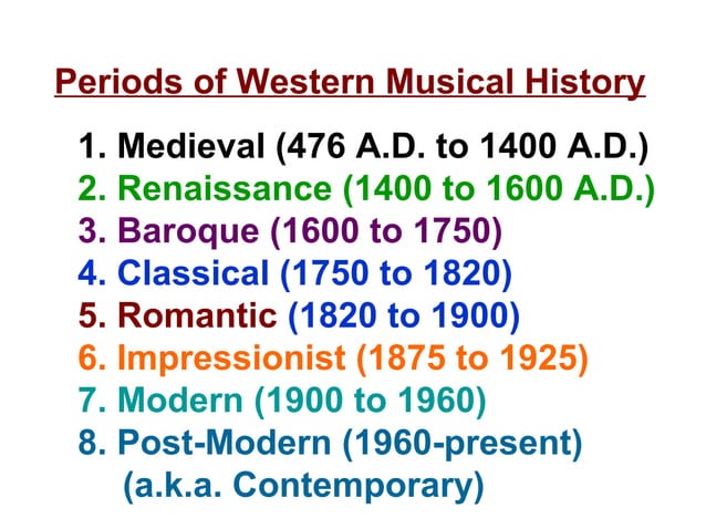 Periods of Western Musical History | PPT | Classical Music | Music